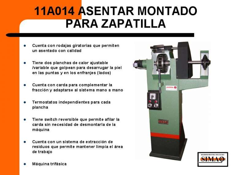 ASENTAR MONTADO PARA ZAPATILLA – Simón Maquinaria